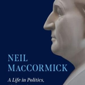 New book surveys intellectual life of Neil MacCormick | Scottish Legal News