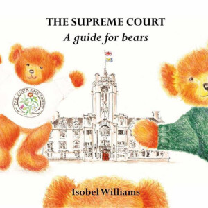 Get your paws on a bears’ guide to the Supreme Court | Scottish Legal News